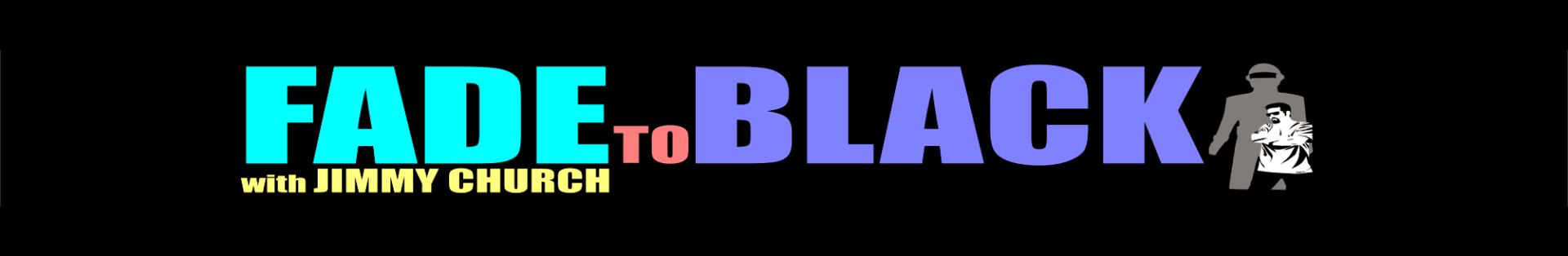 Jimmy Church Radio - Fade To Black With Jimmy Church