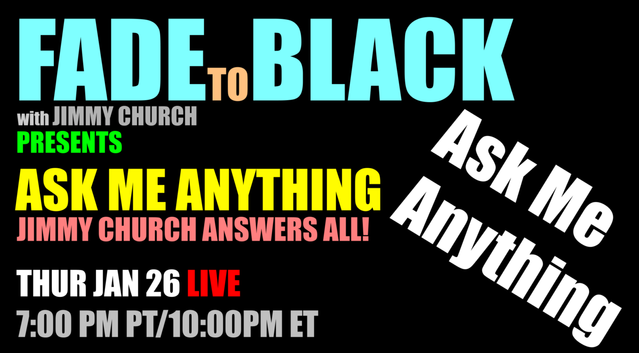 Jimmy Church Radio - Fade To Black With Jimmy Church