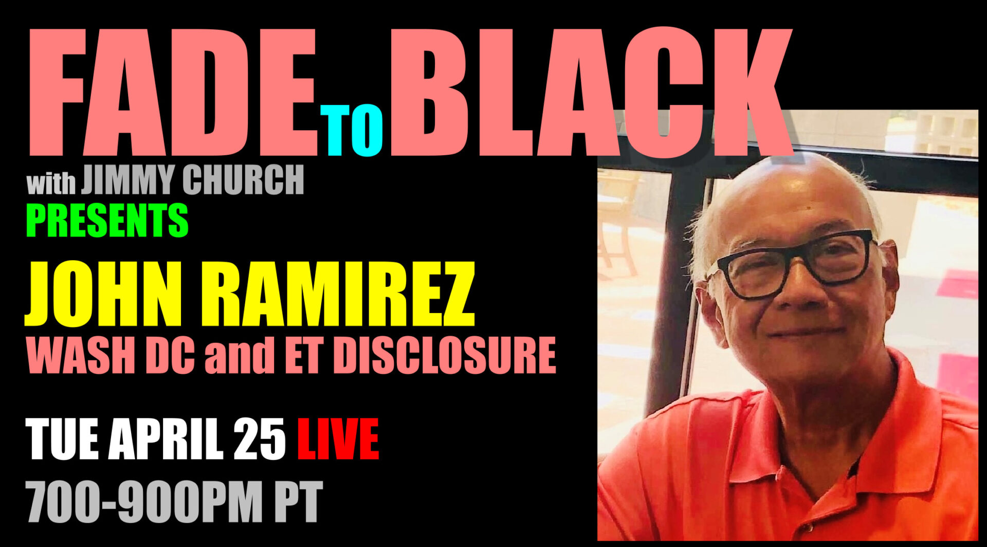 Fade To Black - John Ramirez - April 25th - Jimmy Church Radio