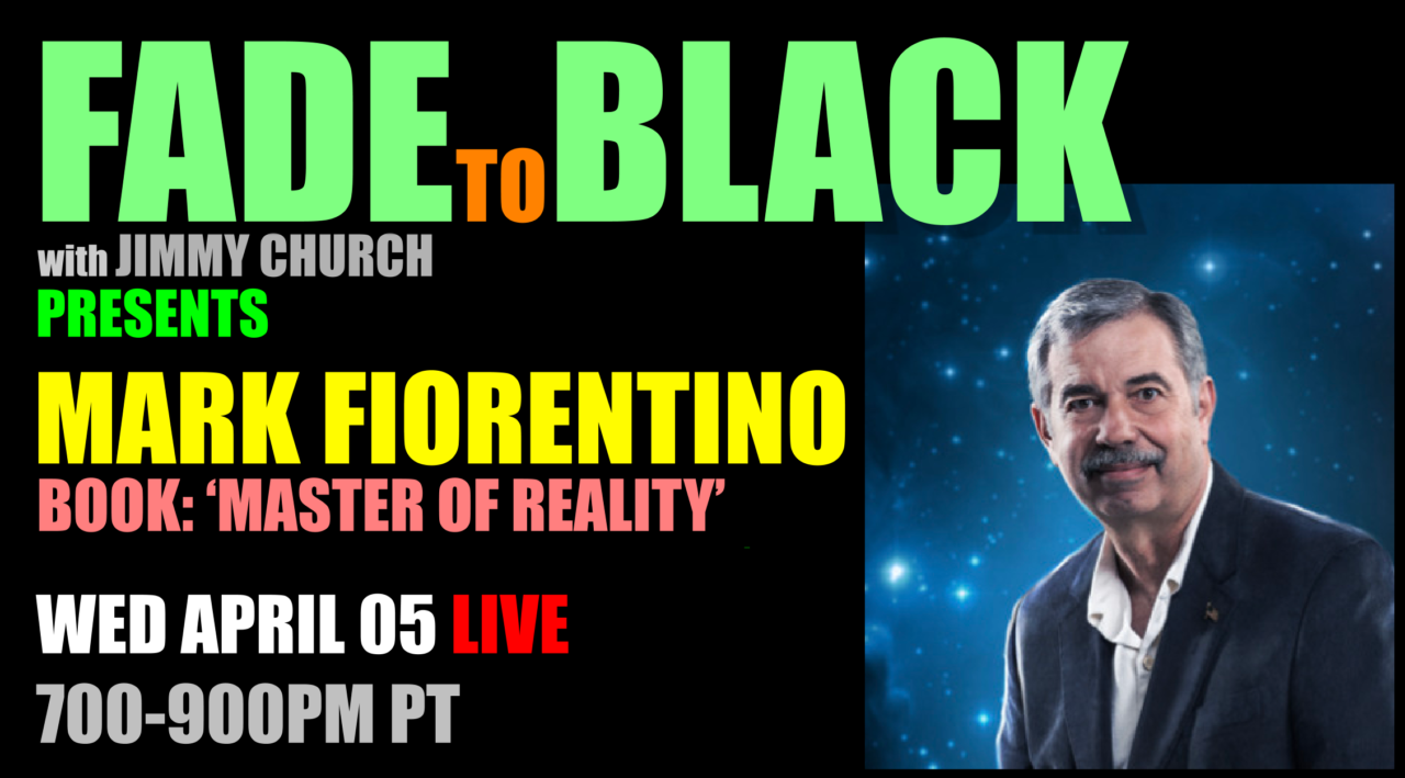 Fade To Black - Mark Fiorentino - April 5th - Jimmy Church Radio