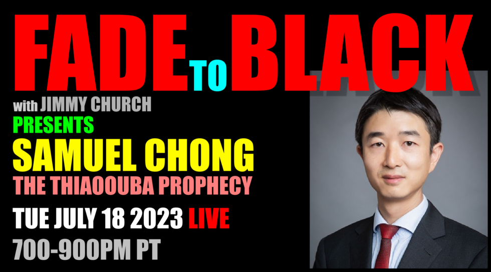 Fade To Black - Samuel Chong - July 18th - Jimmy Church Radio