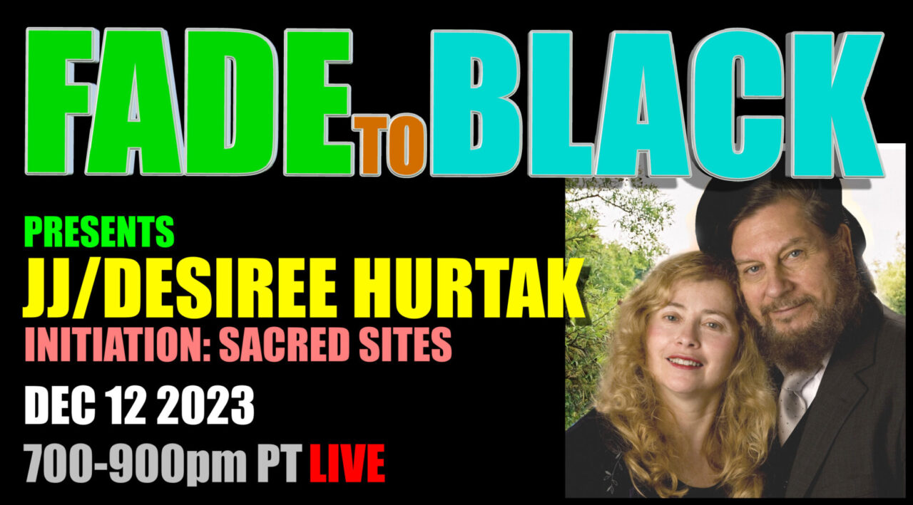 Fade To Black - JJ And Desiree Hurtak - December 12th - Jimmy Church Radio