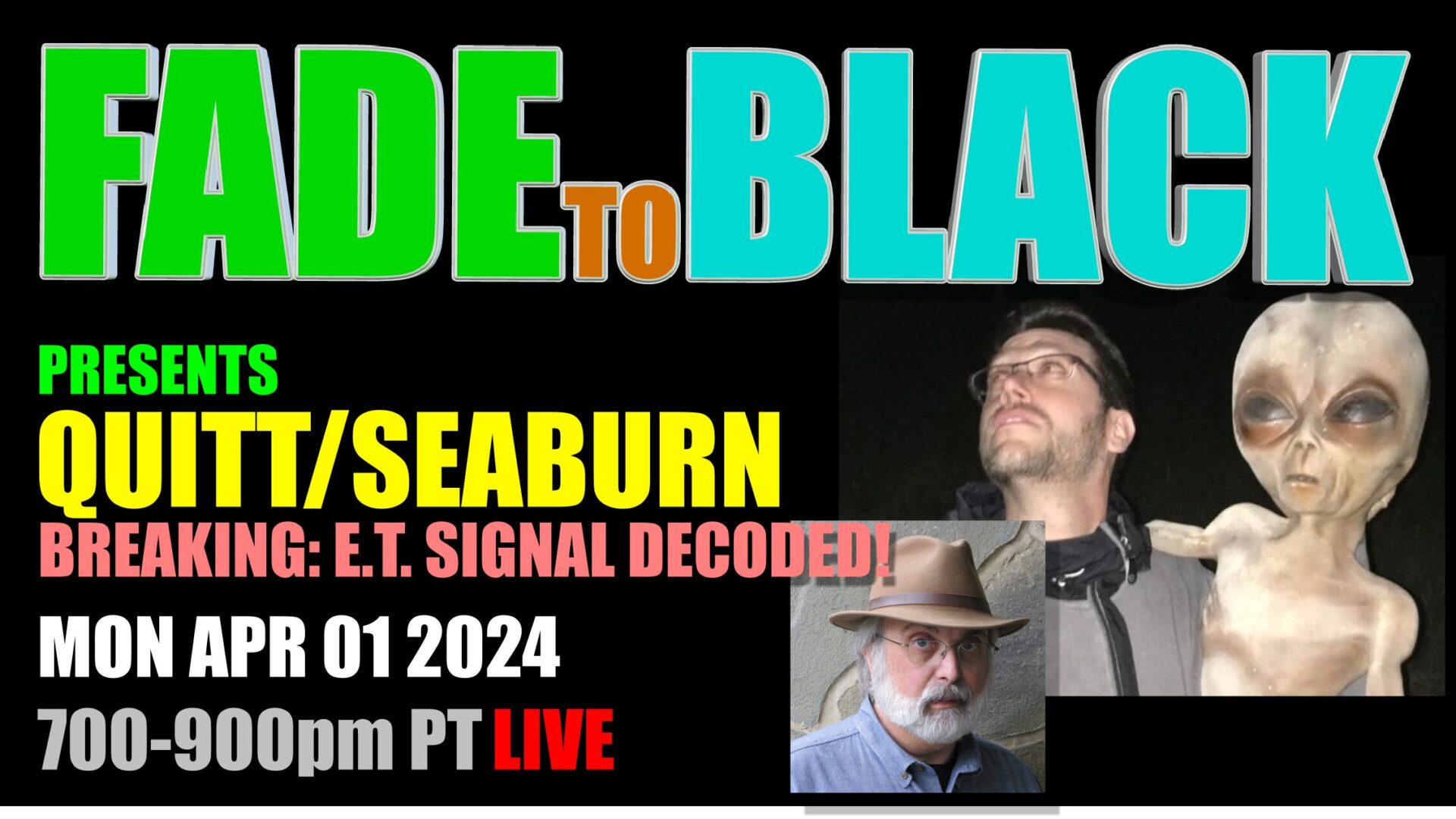 Fade To Black - Jason Quitt And Paul Seaburn - April 1st - Jimmy Church ...