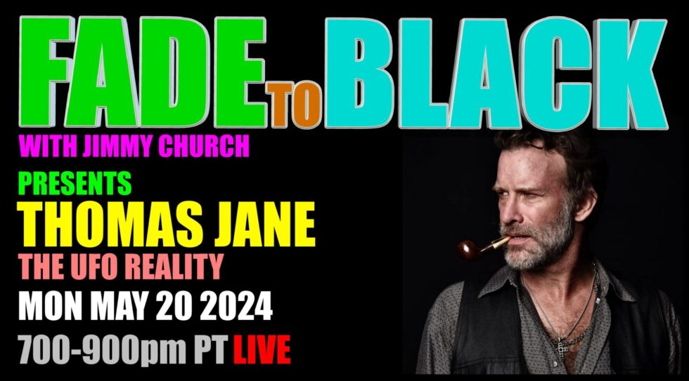 Fade To Black - Thomas Jane - May 20th - Jimmy Church Radio