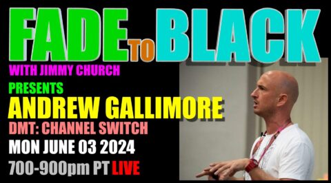 Fade To Black - Dr. Andrew Gallimore - June 3rd - Jimmy Church Radio