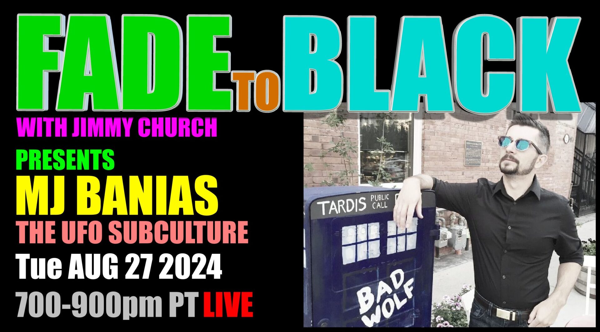 Fade To Black - MJ Banias - August 27th - Jimmy Church Radio