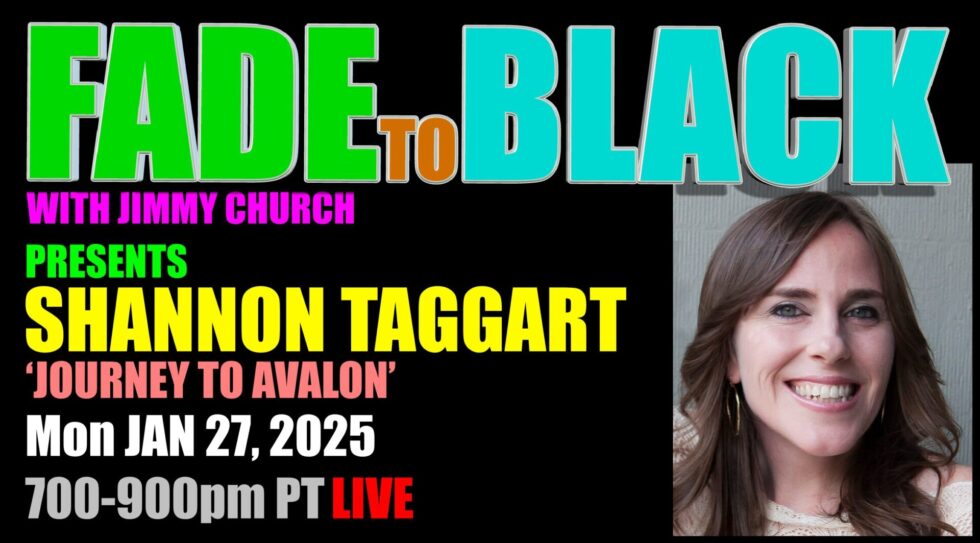 Fade To Black - Shannon Taggart - January 27, 2025 - Jimmy Church Radio