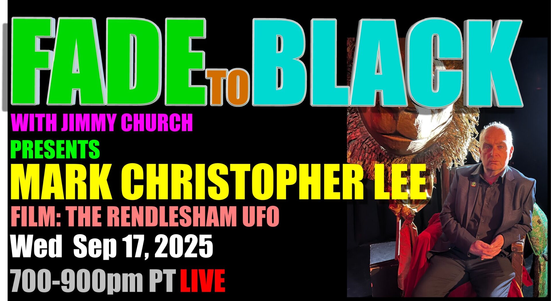 Fade To Black - Mark Christopher Lee - September 17, 2025 - Jimmy ...