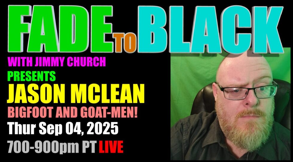 Fade To Black - Jason McLean - September 4, 2025 - Jimmy Church Radio